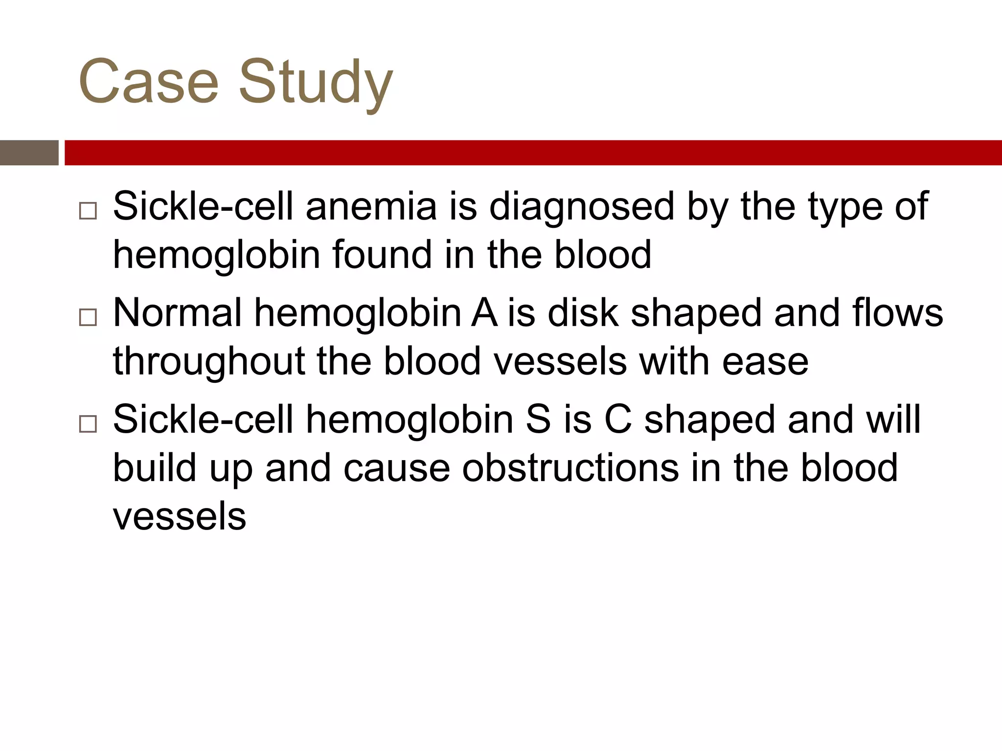 Sickle-Cell Anemia Case Study | PPTX