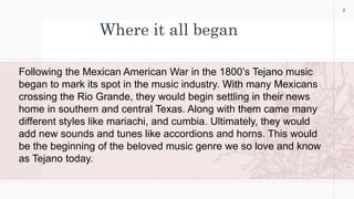 Extra Credit Presentation On Tejano Music | PPTX