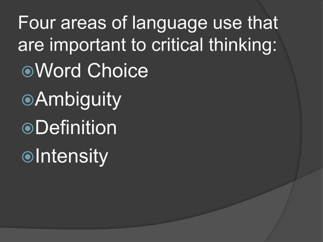 Language and Critical Thinking | PPT