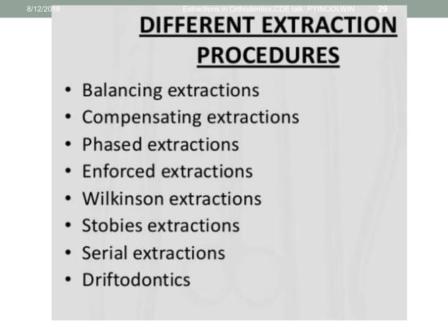 Extracrtion in orthodontics | PPT