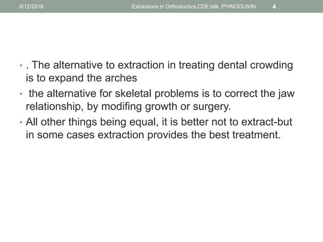 Extracrtion in orthodontics | PPT