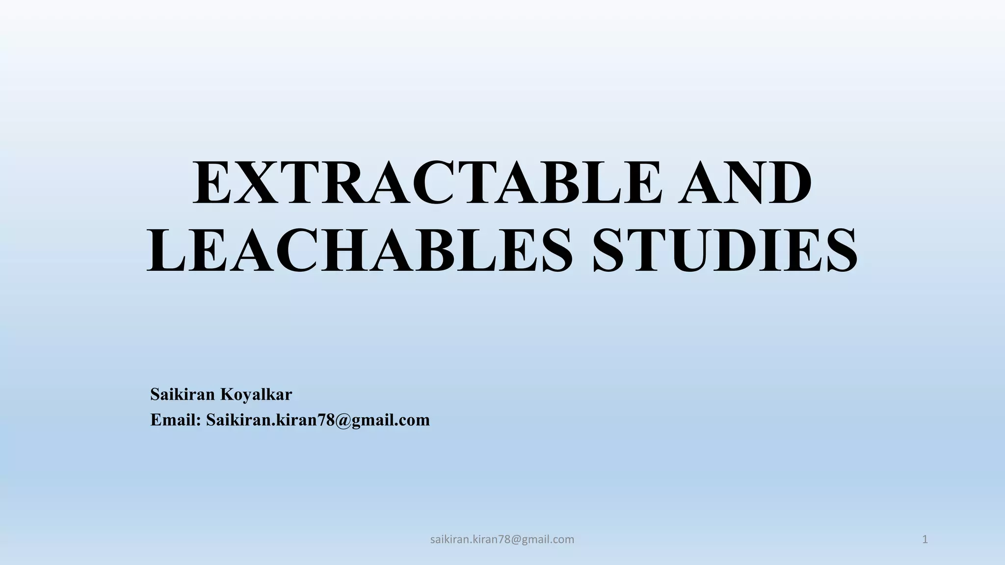 Extractable and leachables | PDF