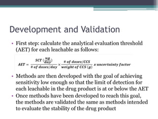 Extractables and Leachables Testing | PPTX | Chemistry | Science