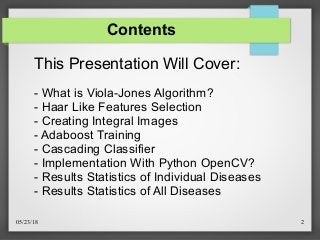 Extract Features and Classification of Diseases from X-Ray Images Using Viola-Jones Algorithm | PPT