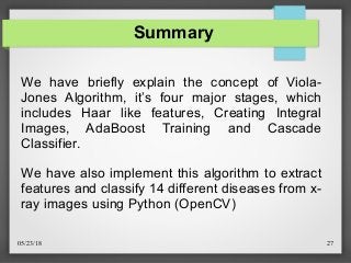 Extract Features and Classification of Diseases from X-Ray Images Using Viola-Jones Algorithm | PPT