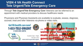 Extract from VISN-4 VA Health Connect Update 14Sep2022 Dir Call.pptx