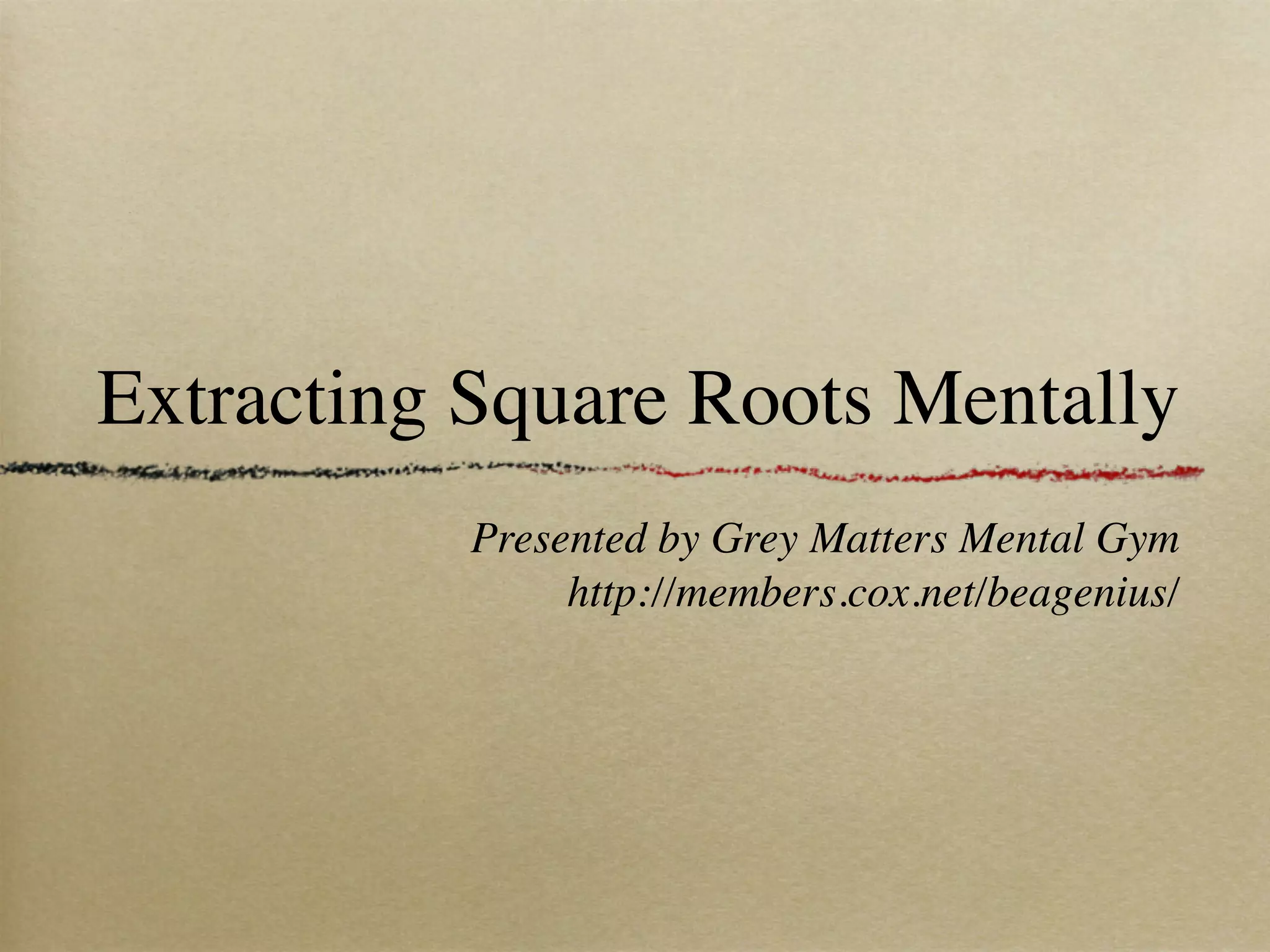 Extracting Square Roots Mentally | KEY | Science