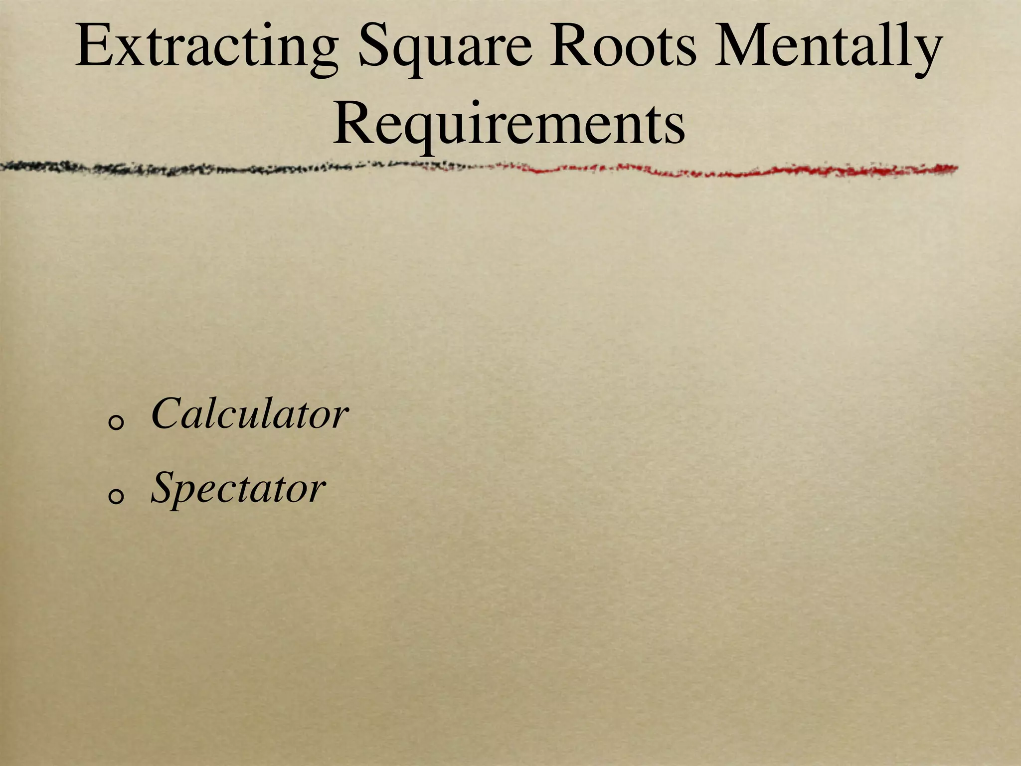 Extracting Square Roots Mentally | KEY | Science