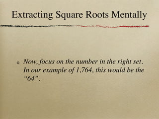 Extracting Square Roots Mentally | KEY | Science
