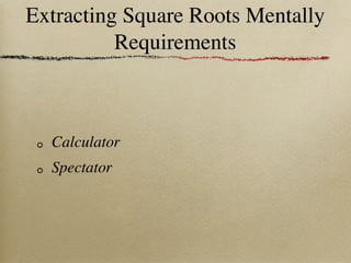 Extracting Square Roots Mentally | KEY | Science