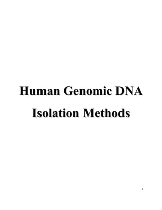Human Genomic DNA Isolation Methods | PDF