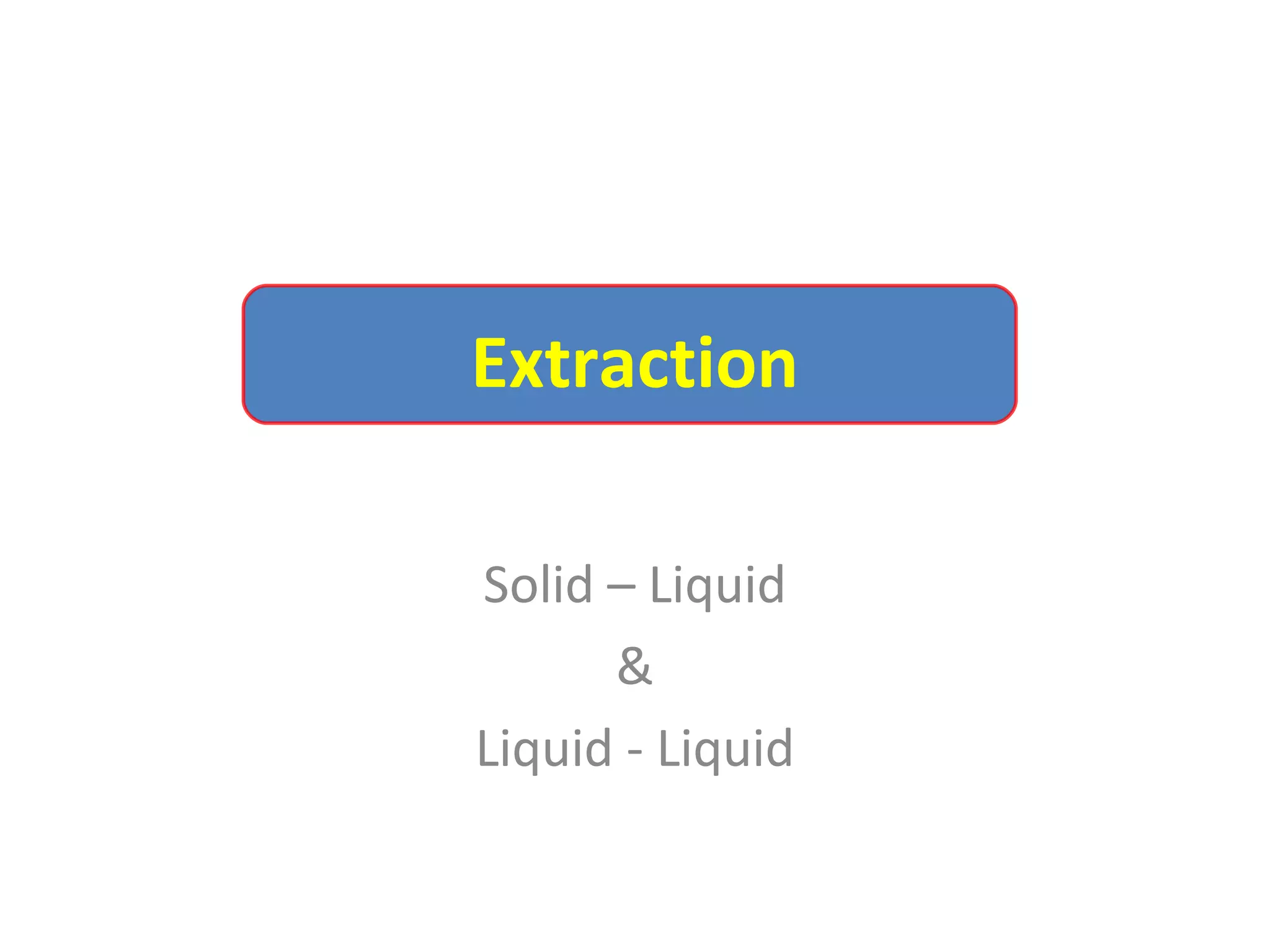 Extraction | PPT