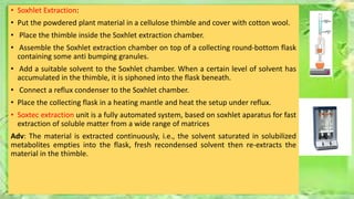 Extraction of herbal drugs | PPTX