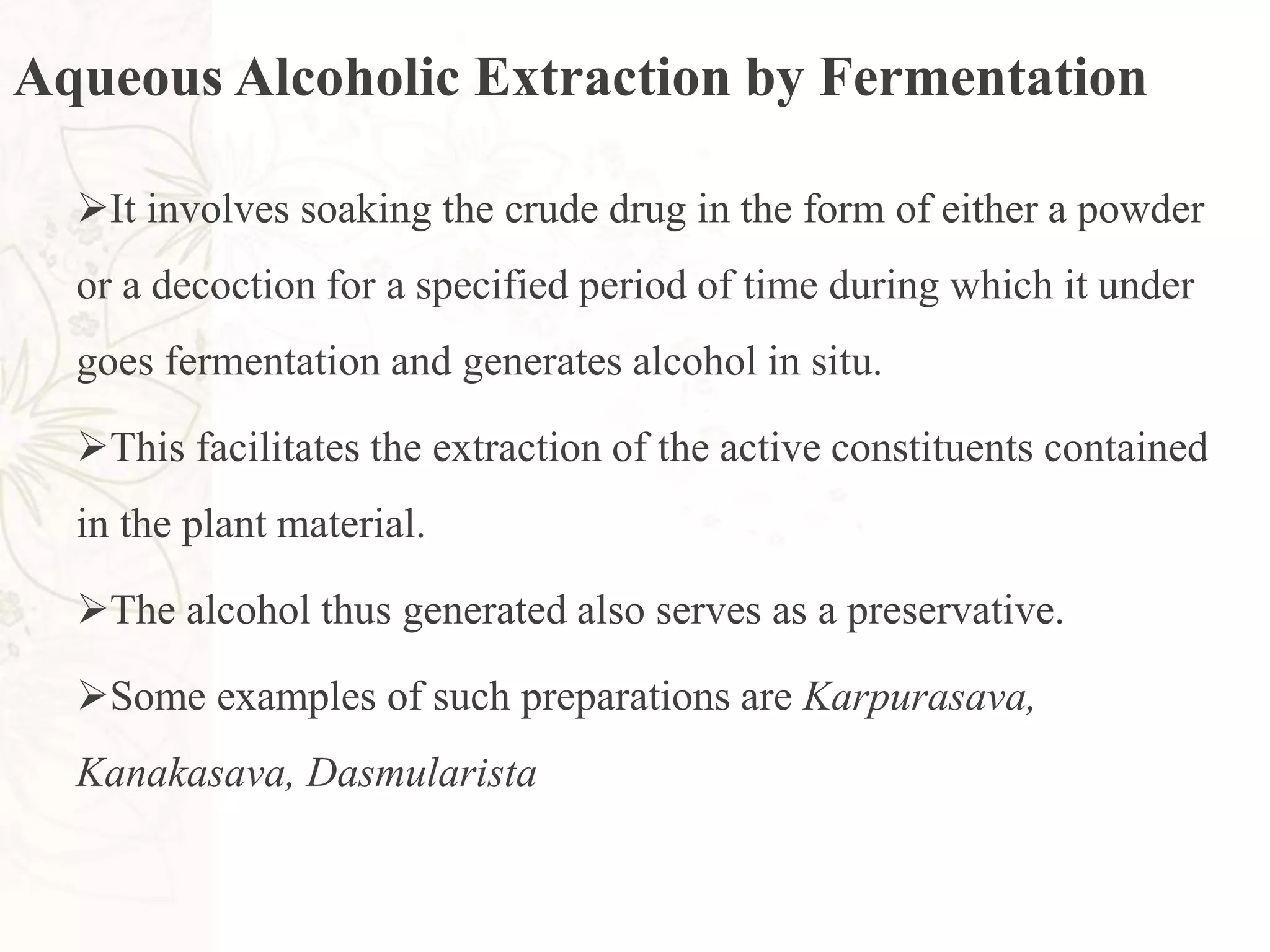 Methods of Extraction, Pharmacognosy, types of extraction for herbal ...