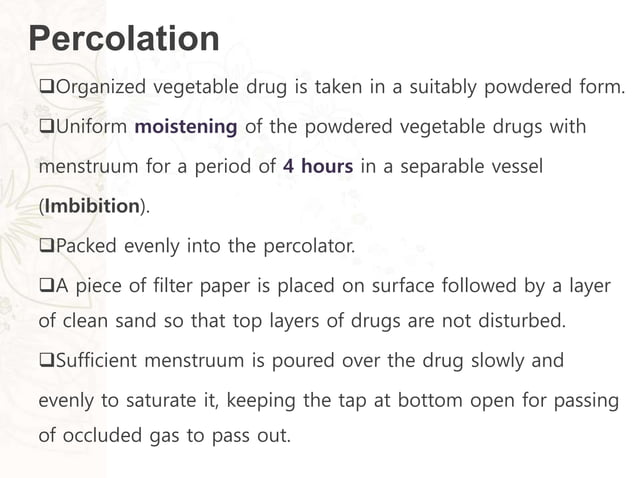 Methods of Extraction, Pharmacognosy, types of extraction for herbal ...