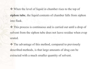 Methods of Extraction, Pharmacognosy, types of extraction for herbal ...