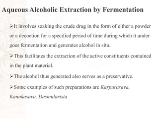 Methods of Extraction, Pharmacognosy, types of extraction for herbal ...