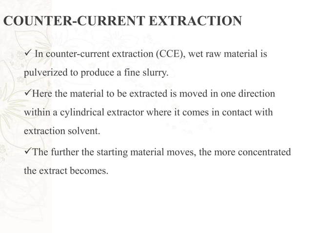 Methods of Extraction, Pharmacognosy, types of extraction for herbal ...