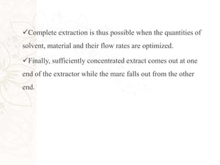 Methods of Extraction, Pharmacognosy, types of extraction for herbal ...