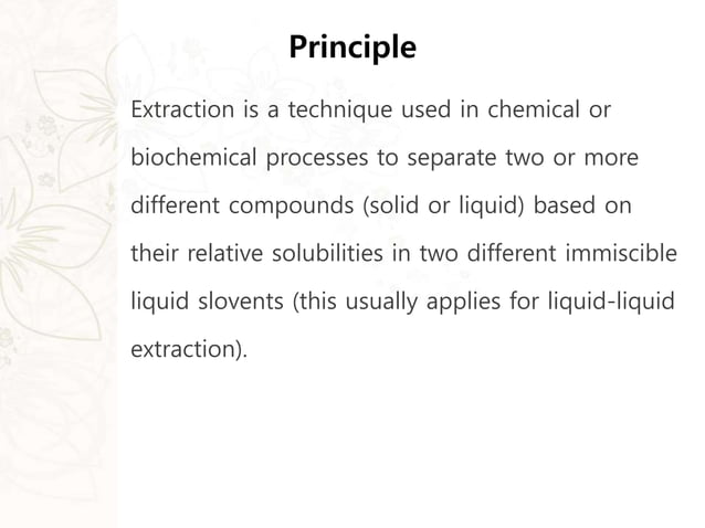 Methods of Extraction, Pharmacognosy, types of extraction for herbal ...