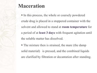 Methods of Extraction, Pharmacognosy, types of extraction for herbal ...
