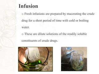 Methods of Extraction, Pharmacognosy, types of extraction for herbal ...