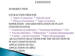 Extraction and isolation of phytoconstituents | PPT
