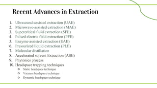 Recent Advances in Extraction | PPTX