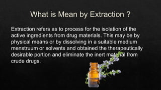 Extraction by Mr. Mahesh P Junghare Sir. | PPTX