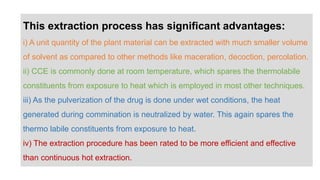 Extraction methods of crude drugs from different sources | PPTX
