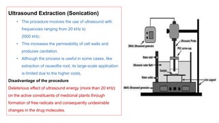 Extraction methods of crude drugs from different sources | PPTX