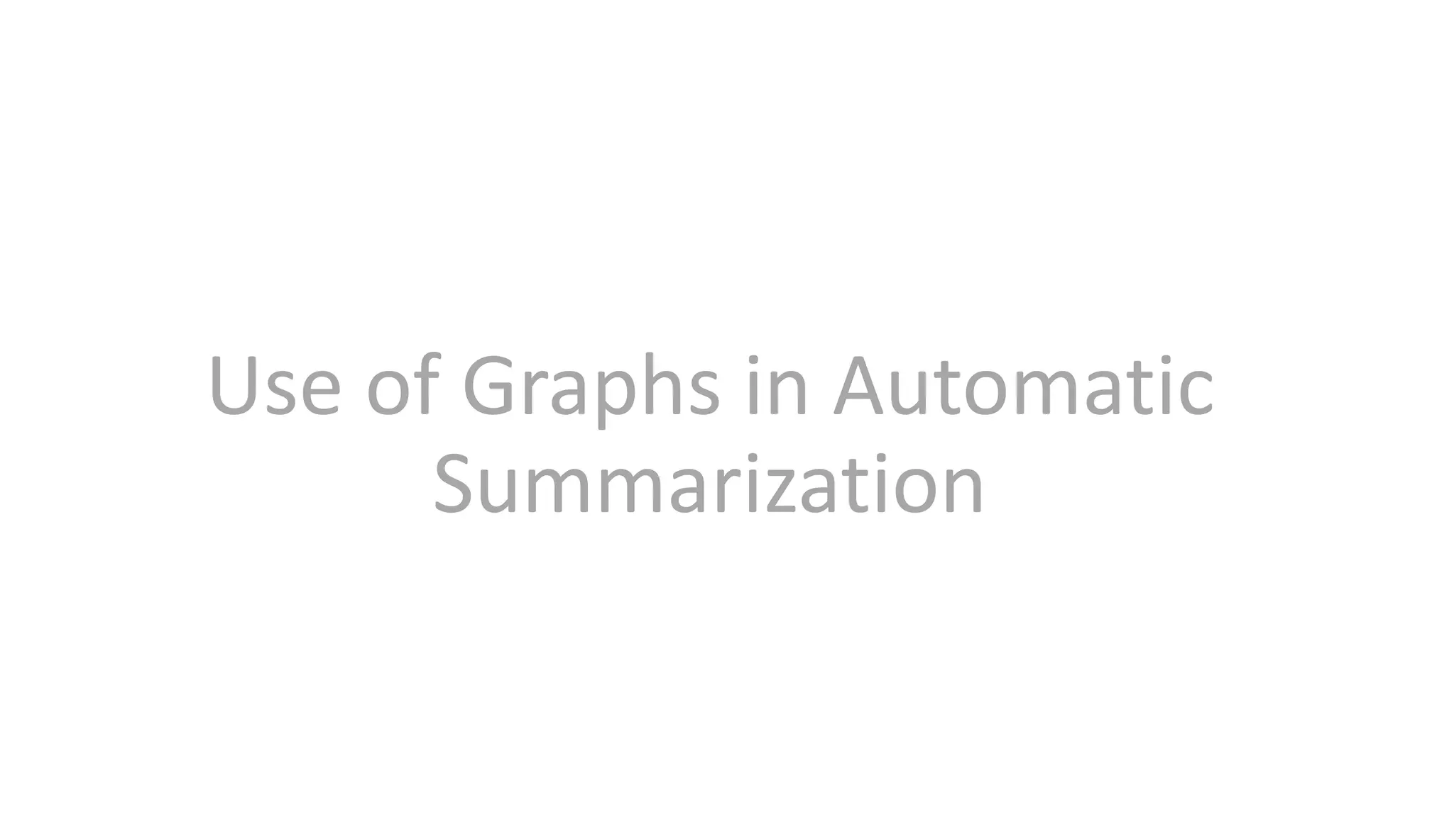 Extraction Based Automatic Summarization Ppt 4107