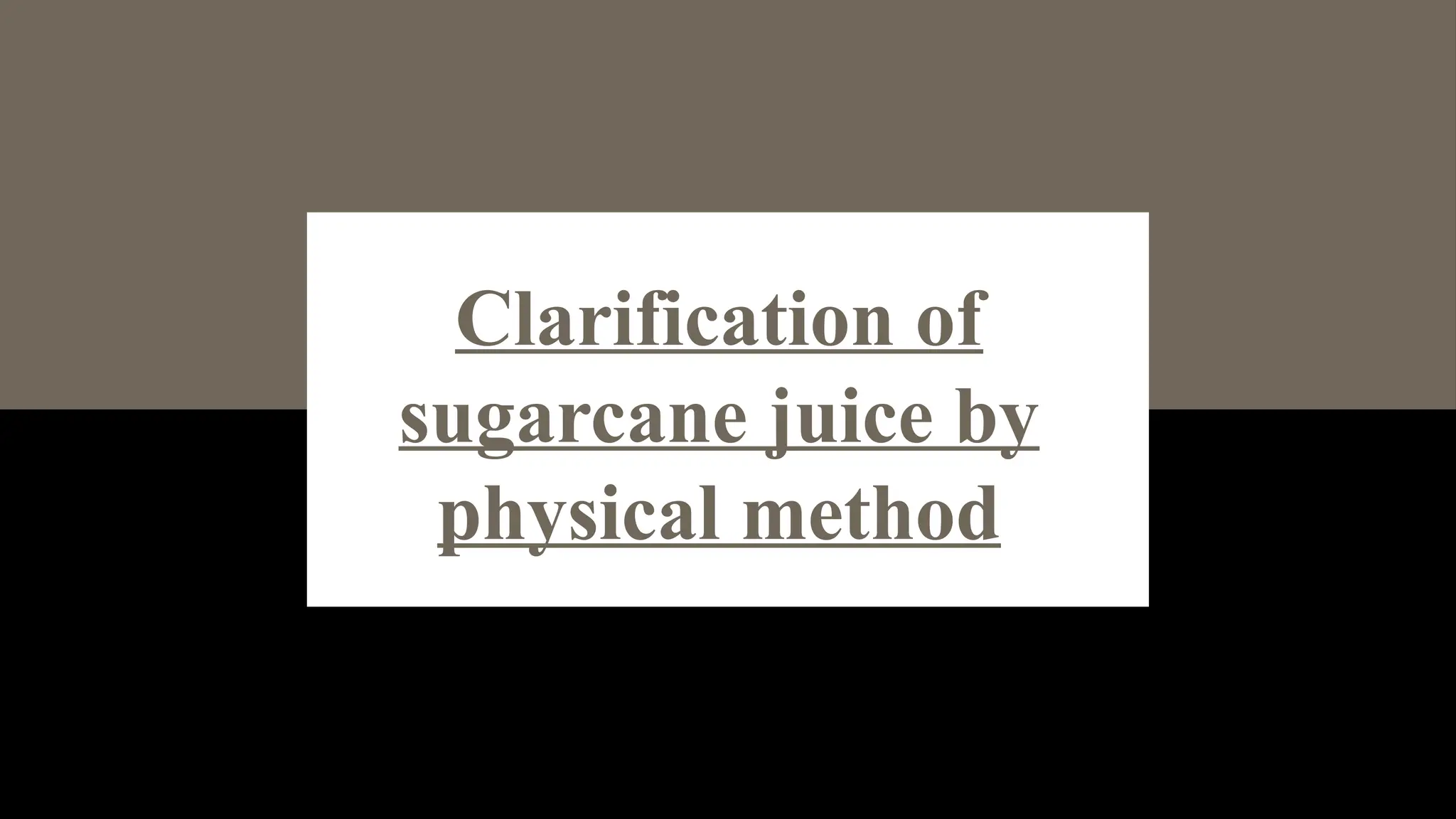 Extraction and clarification of raw juice.pptx