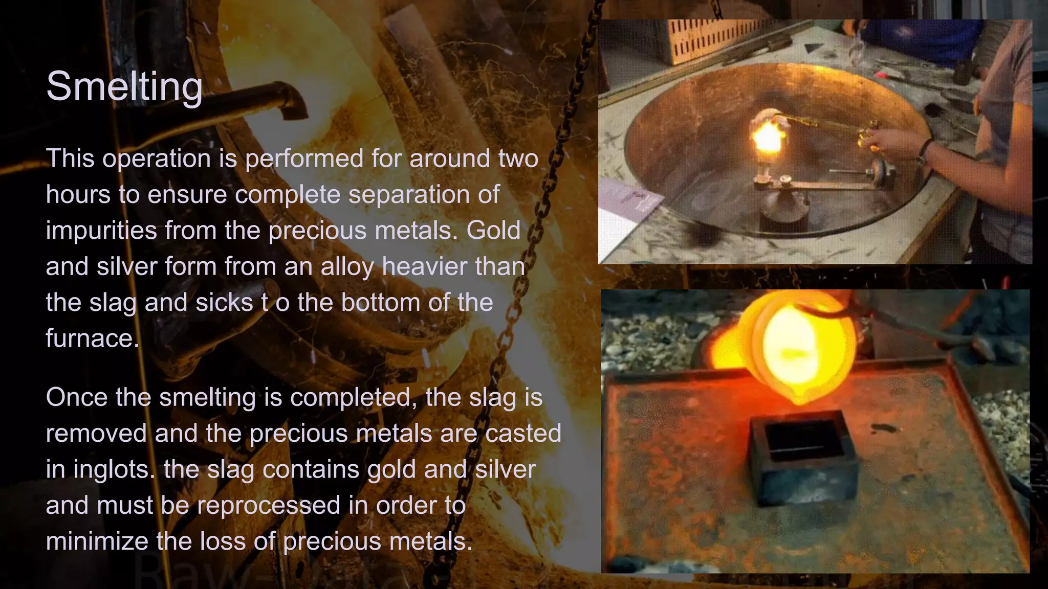Extraction and Recovery of Gold Using Pyrometallurgy | PDF