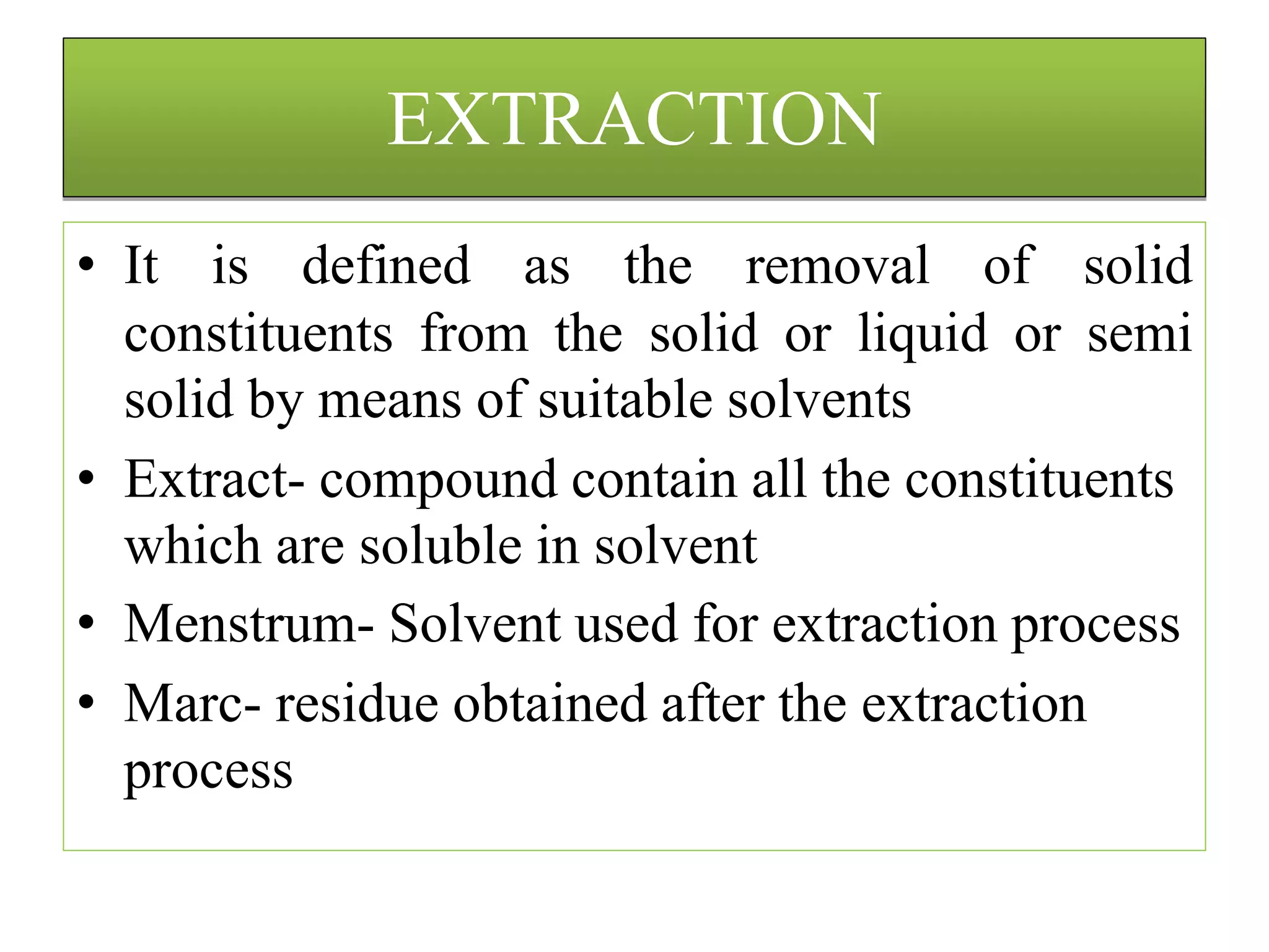 Extraction and washing | PPTX