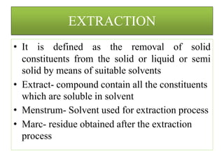 Extraction and washing | PPTX
