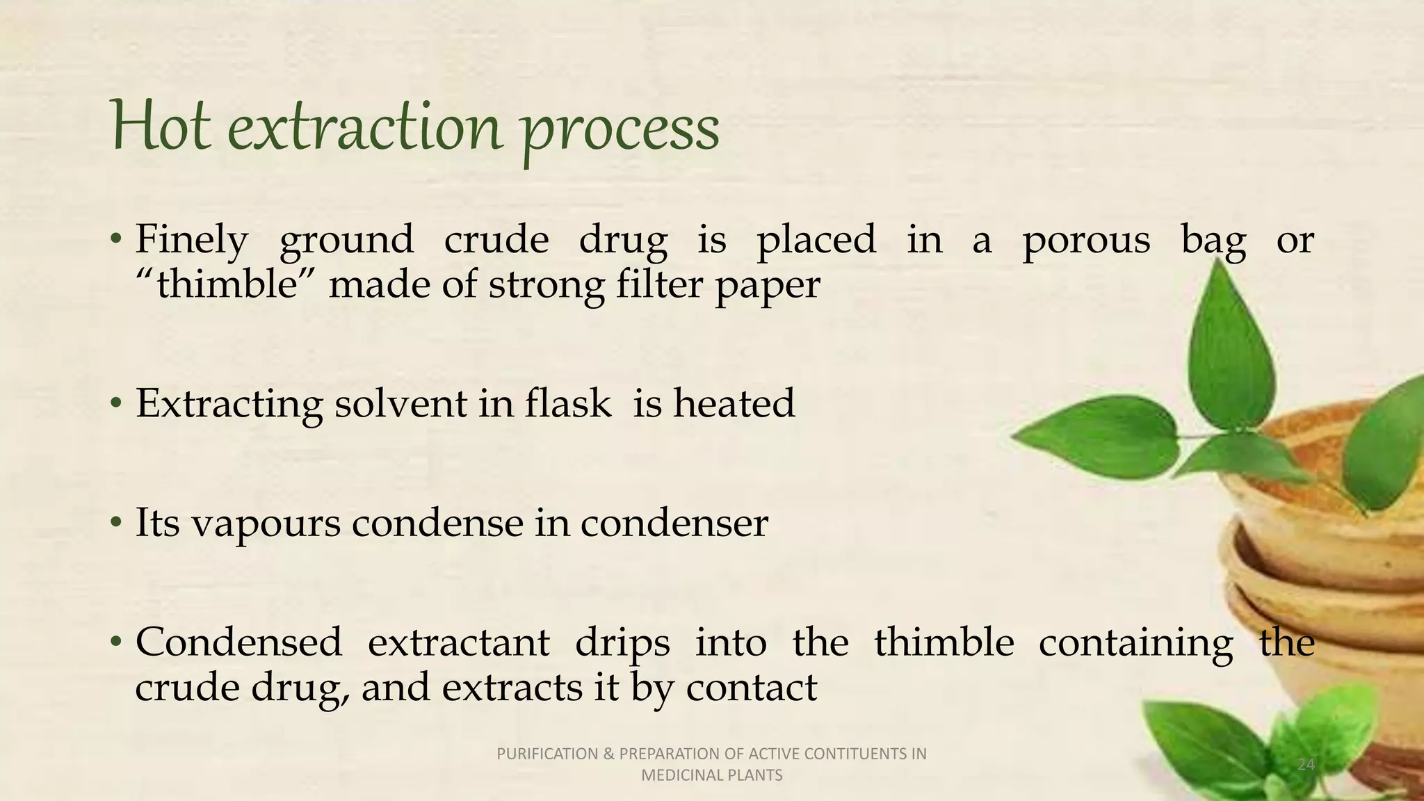 Extraction, distillation, evaporation & other processes | PPT
