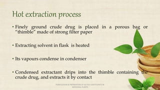 Extraction, distillation, evaporation & other processes | PPTX