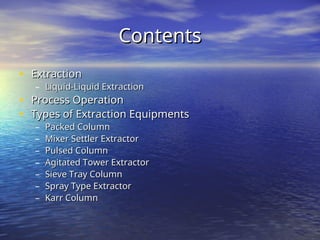 Extraction Equipments for Liq_Liq Extraction_Irfan.ppt