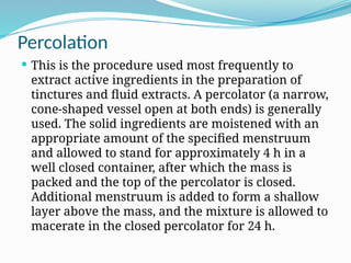 Extraction & Extraction techniques in Pharmacognosy | PPTX
