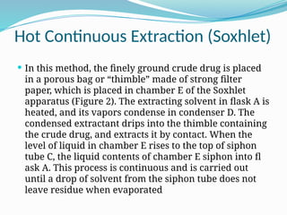 Extraction & Extraction techniques in Pharmacognosy | PPTX