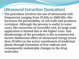 Extraction & Extraction techniques in Pharmacognosy | PPTX