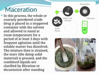 Extraction & Extraction techniques in Pharmacognosy | PPTX