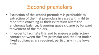 Extraction in orthodontics | PPTX