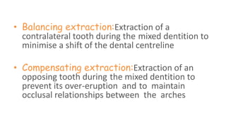 Extraction in orthodontics | PPTX