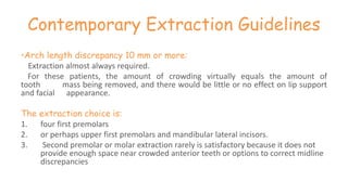 Extraction in orthodontics | PPTX