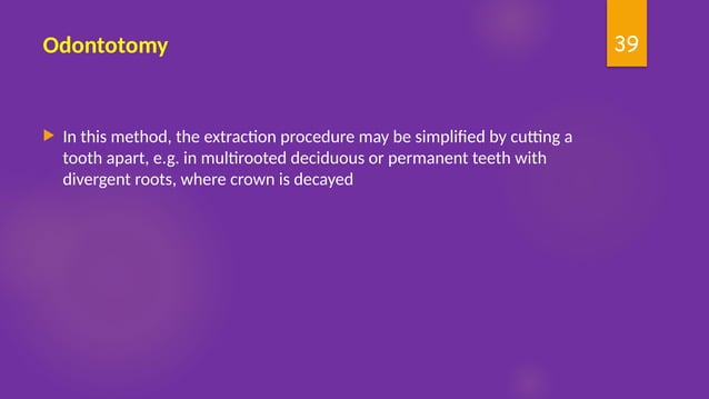 Extraction in pediatric dentistry........ | PPTX