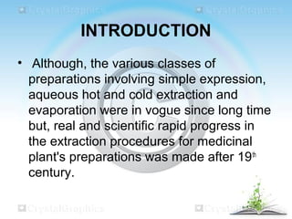 Extraction in pharmaceutics | PPT