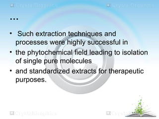 Extraction in pharmaceutics | PPT