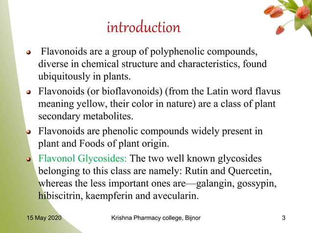 Extraction, isolation and structure elucidation of flavonoids ...